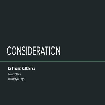 Contract Law Consideration: Rules of Consideration and Promissory ...