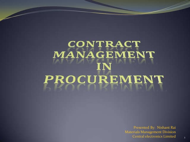 Lecture 1 Introduction to Procurement and contract Management ...