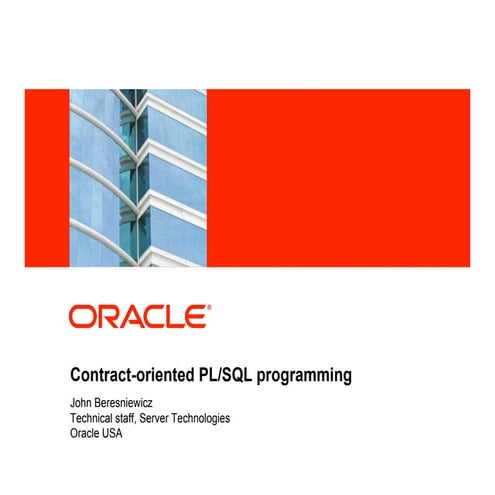 Contract Oriented Plsql Programming Ppt 