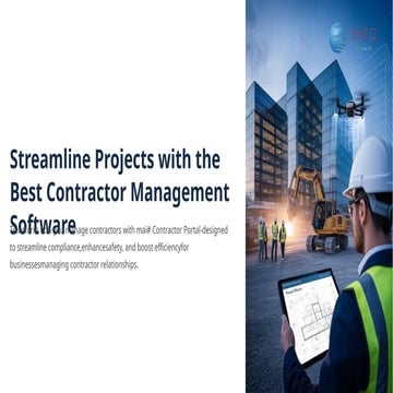 Best Contractor Management Software for Effective Contractor Safety | PPTX