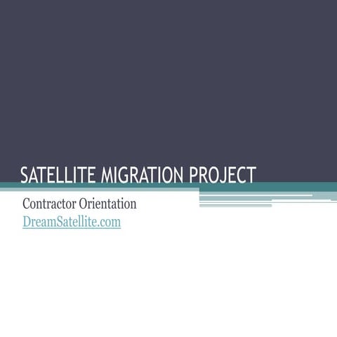Contractor orientation with pics satellite migration to korea sat5 ...