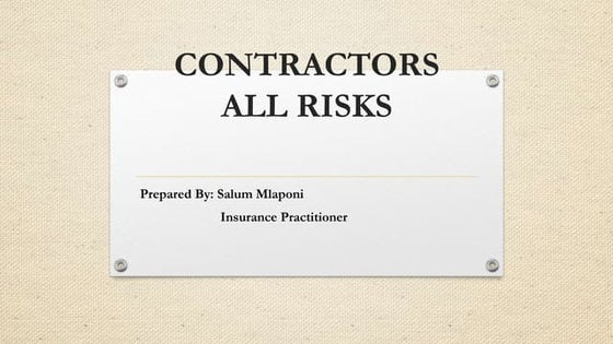 Industrial All Risk insurance Policy IAR | PPT