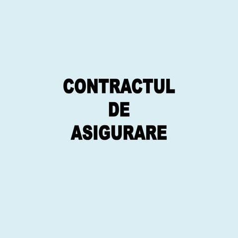 Contractul de asigurare | PPT
