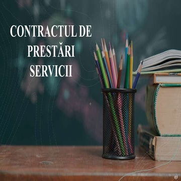 Contractul de prestari servicii | PPTX