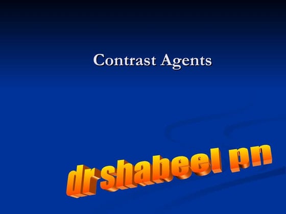 Contrast Agents In Radiology | PPT