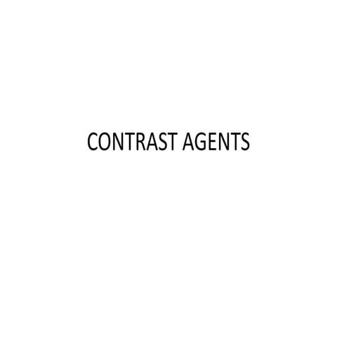 CONTRAST AGENTS PPT.pptx