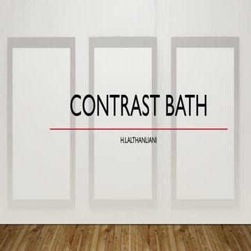 CONTRAST BATH method used for physiotherapy | PPTX