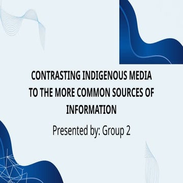 Indigenous Media and Common Sources.pptx
