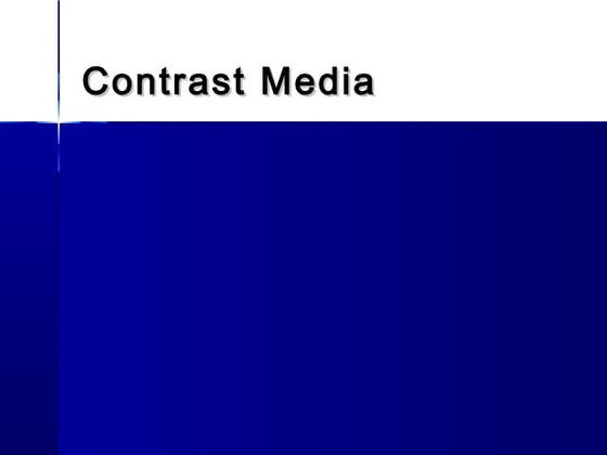 Contrast media used with ct | PPTX | Chemistry | Science