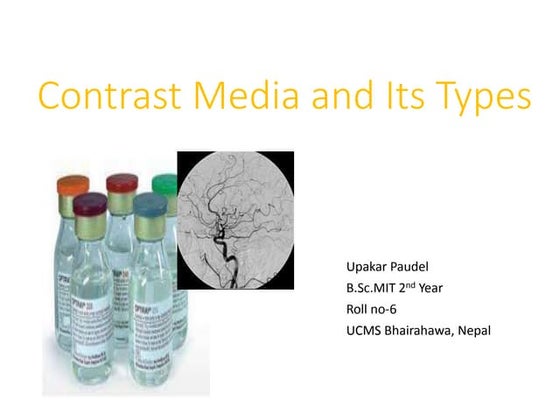 Contrast Media in Radiology | PPTX | Medical Tests | Medical Health