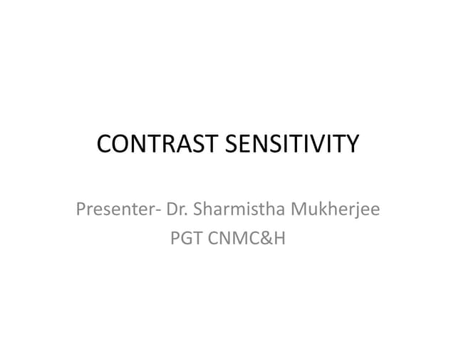 Contrast sensitivity 2 charts | PPT | Eye and Vision Conditions ...
