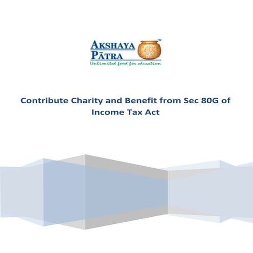 Contribute Charity and Benefit from Sec 80G of Income Tax Act | PDF ...