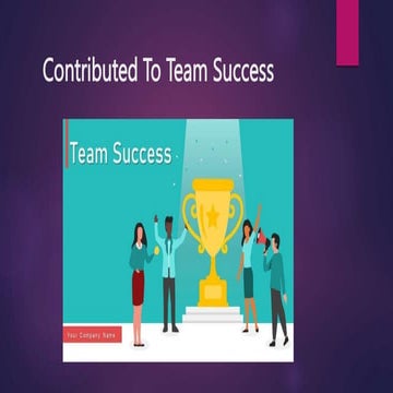 Contributed To Team Success.pptx