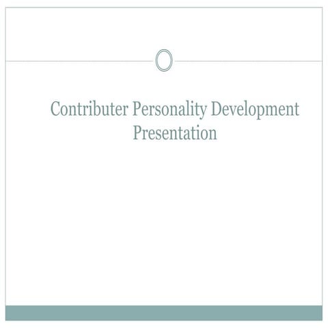Contributer personality development presentation | PPTX