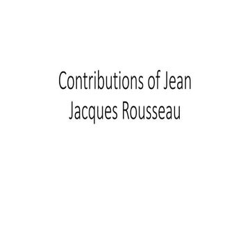 Contributions of Jean Jacques Rousseau.pptx