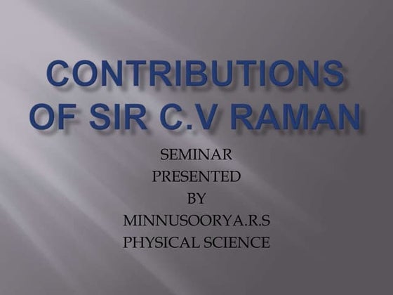 C.v. raman the great indian physicist | PPT