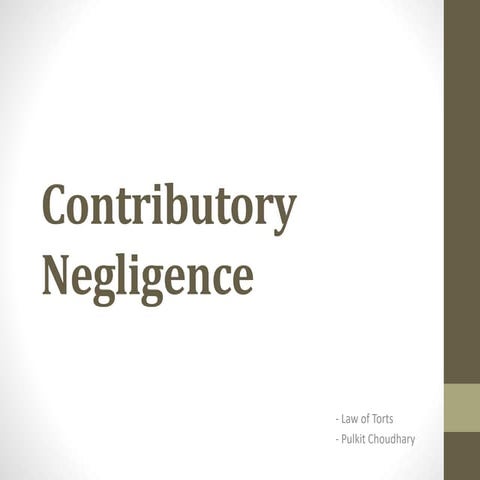 Contributory Negligence (LoT).pptx