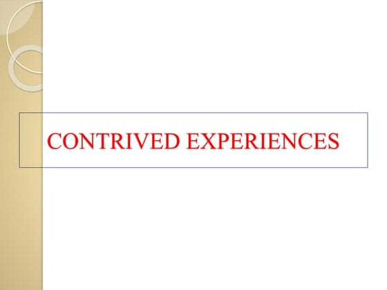 Lesson 6 contrived experience | PPT | Science