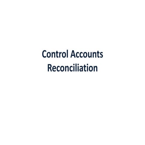 control_accounts_reconciliation (1).pptx