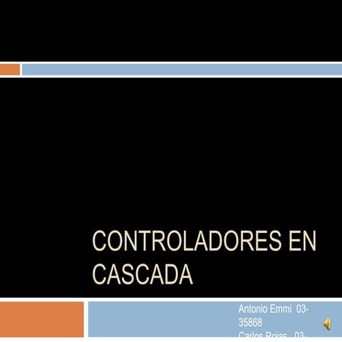 Controladores En Cascada[2] | PPTX