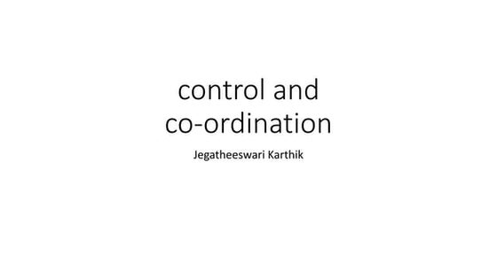 CONTROL AND COORDINATION class-10 chapter-7(bio).pptx