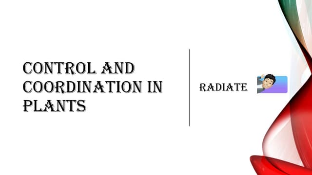Control and coordination in plants | PPT Control and coordination in plants | PPT