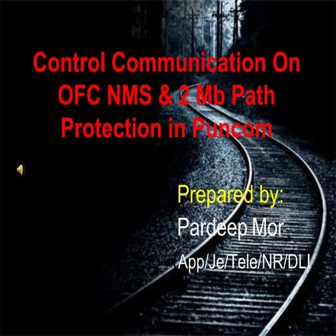 Control communication on ofc ,nms & 2mb path protection | PPTX