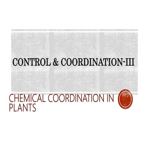 Control & coordination III | PPT