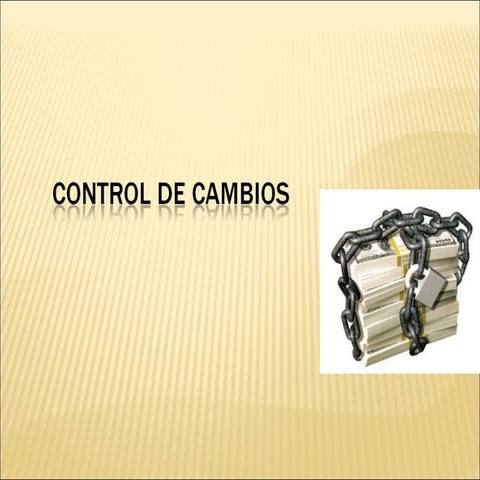 Control de cambios | PPT