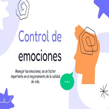control de emociones, para el desarrollo pleno de la personalidad | PPTX