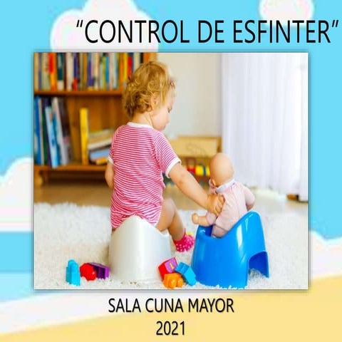 TALLER PARA FAMILIAS SOBRE CONTROL DE ESFINTER | PPTX