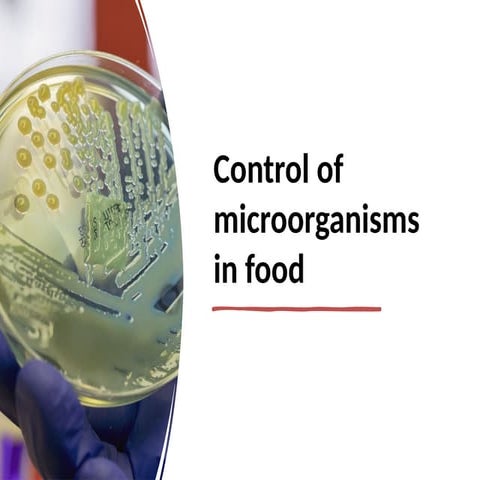 controleofmicroorganismsinfood-160331204753.pptx