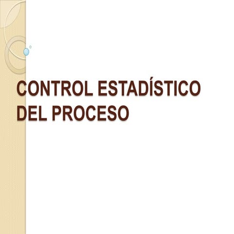 Control estadístico del proceso | PPT