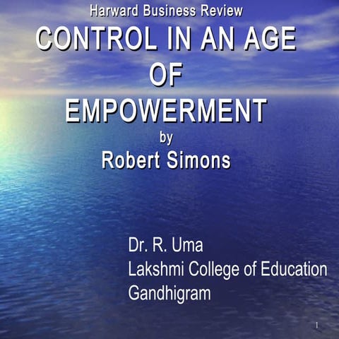 Harward Business Review - Control in the age of empowerment | PPT
