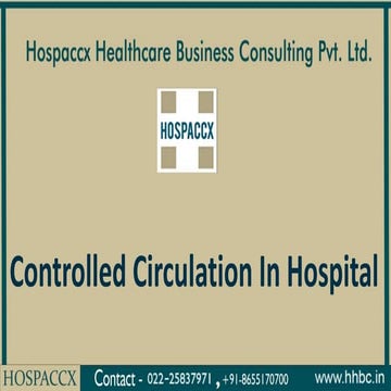 Controlled Circulation In Hospital| Hospital Consultancy | PPTX