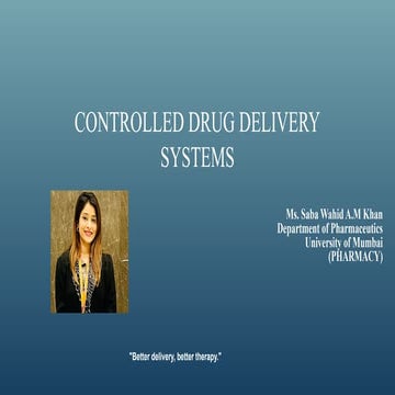 Controlled Drug Delivery System, Unit-I, BP704T: NDDS, Sem-VII, Final ...