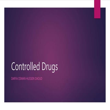 Controlled drugs | PPTX
