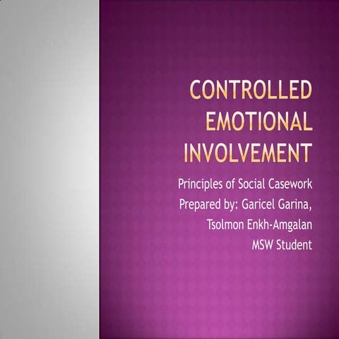 Controlled emotional involvement | PPTX