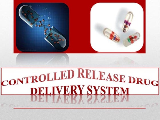 MODIFIED RELEASE DRUG DELIVERY SYSTEM | PPT