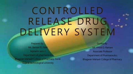 Controlled drug delivery systems | PPT