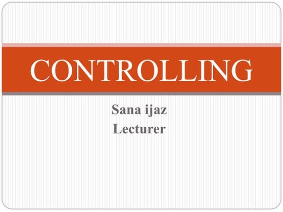 Management Control System: Instruments of Control, Factors affecting ...