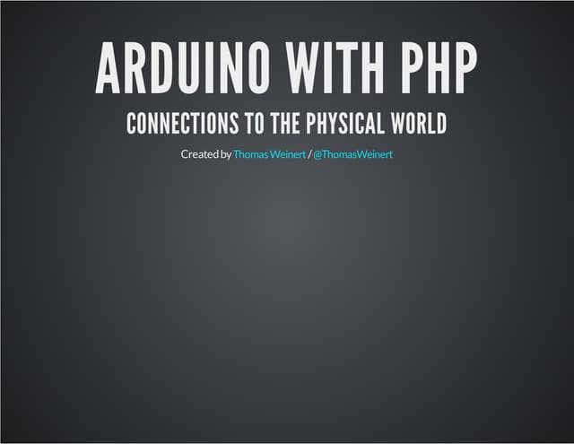 Phpug Cgn Controlling Arduino With Php Ppt