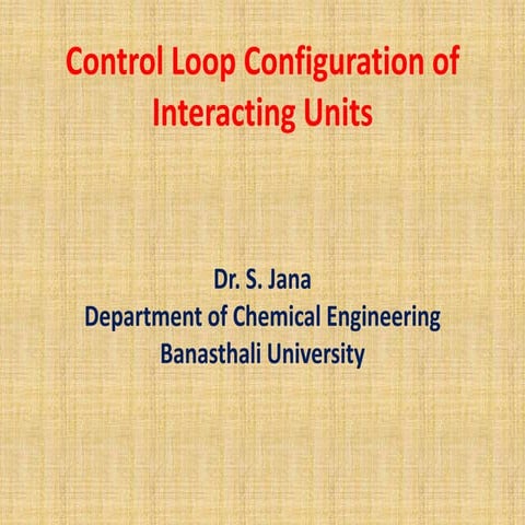 Control loop configuration of interacting units | PPTX