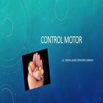 Control motor y movimiento normal | PPTX
