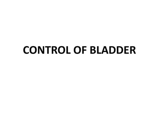Neurogenic bladder | PPT