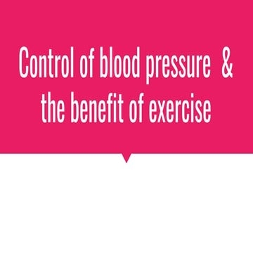 Control of blood pressure & the benefit of exercise | PPT
