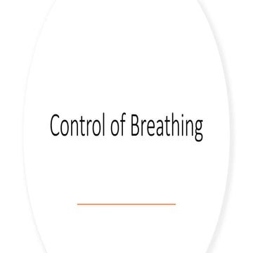 The Control of Breathing Physiology.pptx