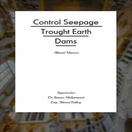 Control Seepage Thought Earth Dams | PDF