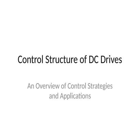 Control_Structure_of_DC_Drives.pptxbrh5u | PPT