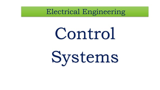 Chapter 1 basic components of control system | PPTX